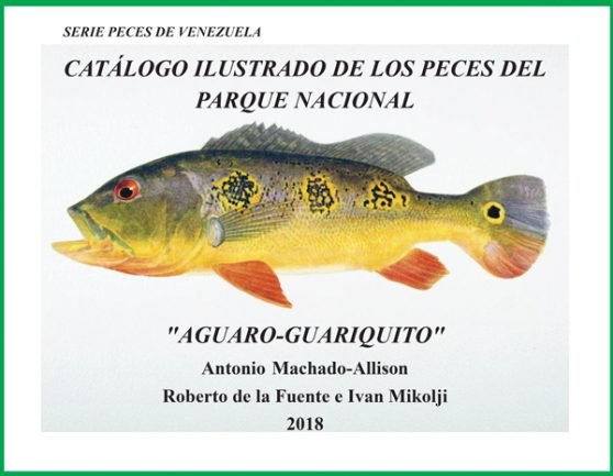 Illustrated Catalog of Fish in the “Aguaro-Guariquito” National Park ...